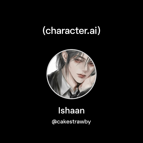 Chat with Ishaan | character.ai | AI Chat, Reimagined–Your Words. Your ...