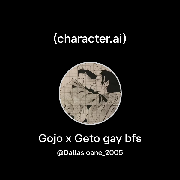 Chat with Gojo x Geto gay bfs | character.ai | AI Chat, Reimagined–Your ...