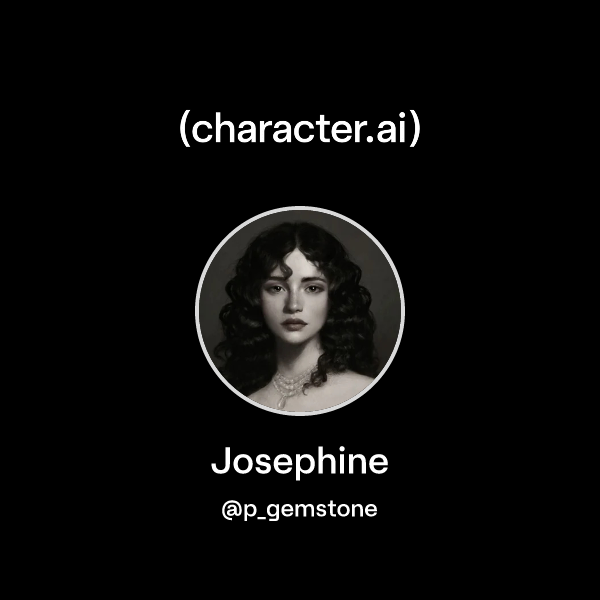 Chat with Josephine | character.ai | AI Chat, Reimagined–Your Words ...