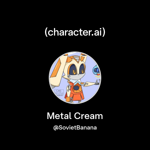 Chat with Metal Cream | character.ai | AI Chat, Reimagined–Your Words ...