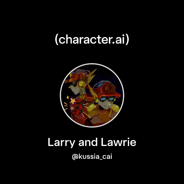 Chat with Larry and Lawrie | character.ai | AI Chat, Reimagined–Your ...