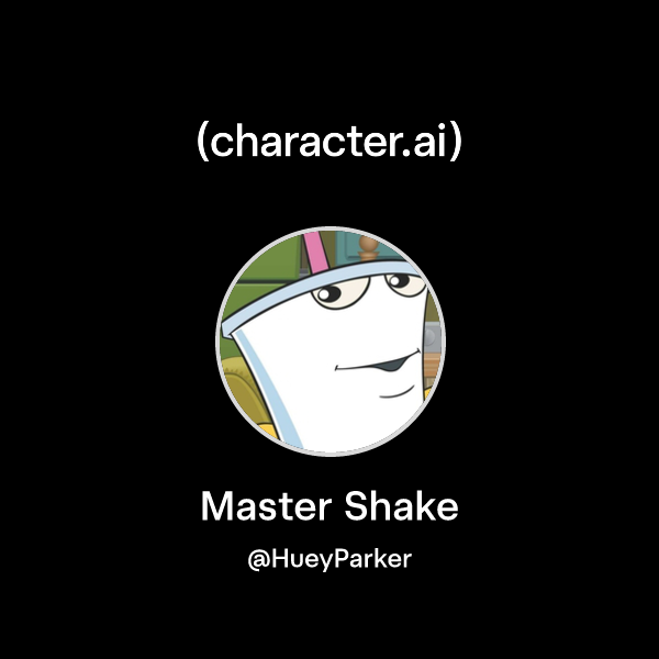 Chat with Master Shake | character.ai | Personalized AI for every ...