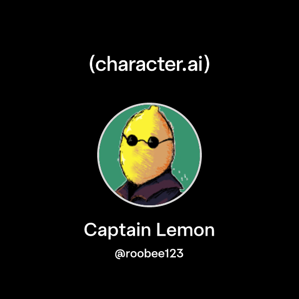 Chat with Captain Lemon | character.ai | Personalized AI for every ...