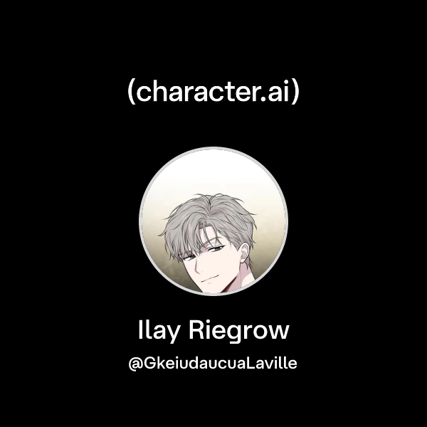 Chat with Ilay Riegrow | character.ai | AI Chat, Reimagined–Your Words ...
