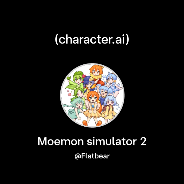Chat with Moemon simulator 2 | character.ai | AI Chat, Reimagined–Your Words. Your World.