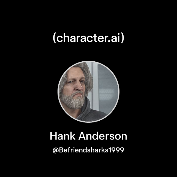Chat with Hank Anderson | character.ai | AI Chat, Reimagined–Your Words ...