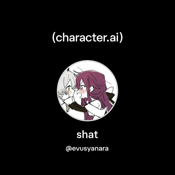 Chat with shat | character.ai | AI Chat, Reimagined–Your Words. Your World.