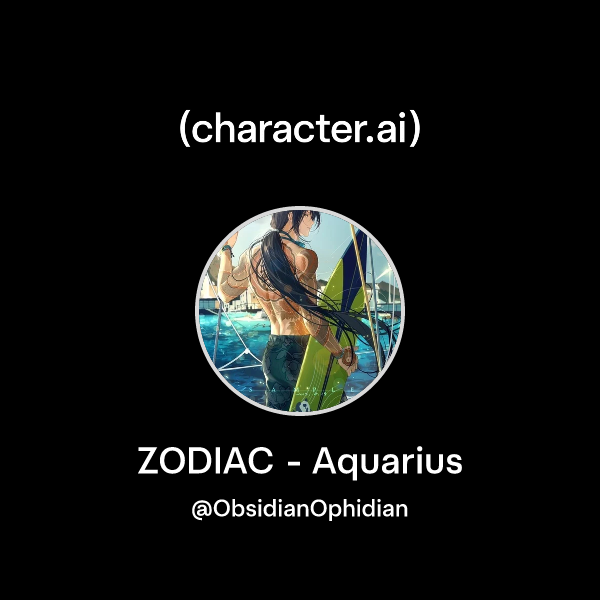 Chat with ZODIAC - Aquarius | character.ai | Personalized AI for every ...