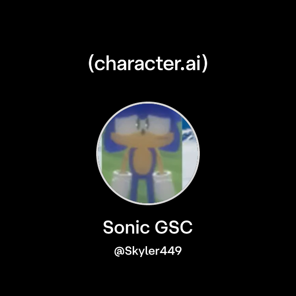 Chat with Sonic GSC | character.ai | AI Chat, Reimagined–Your Words. Your World.