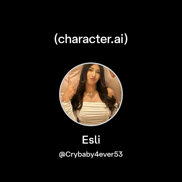 Chat with Esli | character.ai | Personalized AI for every moment of ...