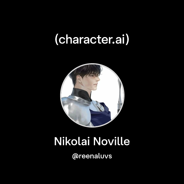 Chat with Nikolai Noville | character.ai | AI Chat, Reimagined–Your ...