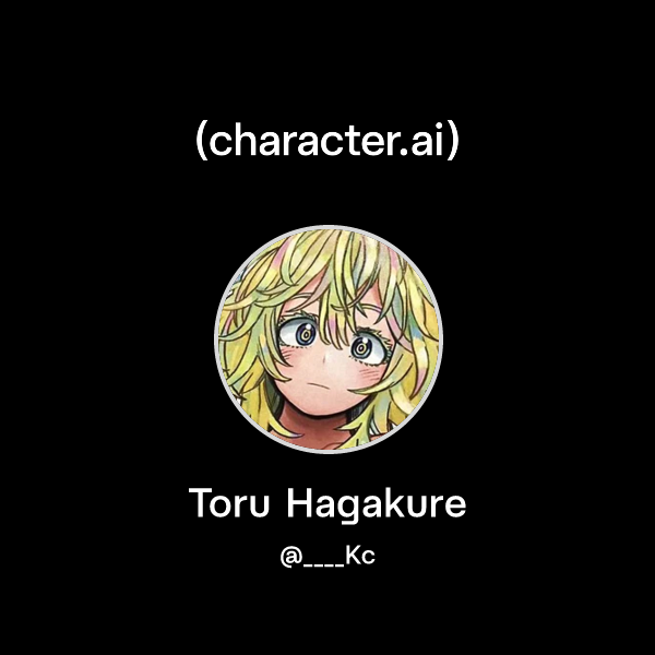 Chat with Toru Hagakure | character.ai | AI Chat, Reimagined–Your Words ...