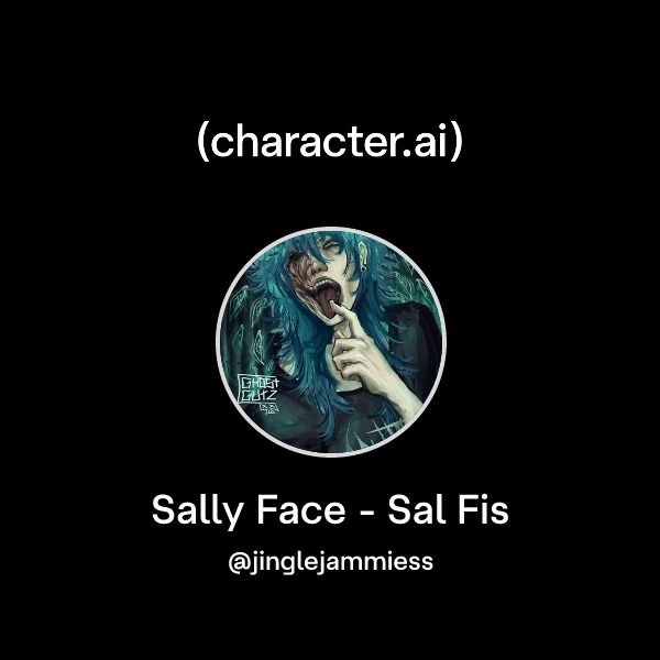 Chat with Sally Face - Sal Fis | character.ai | AI Chat, Reimagined ...