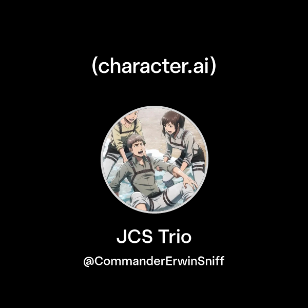 Chat with JCS Trio | character.ai | AI Chat, Reimagined–Your Words ...