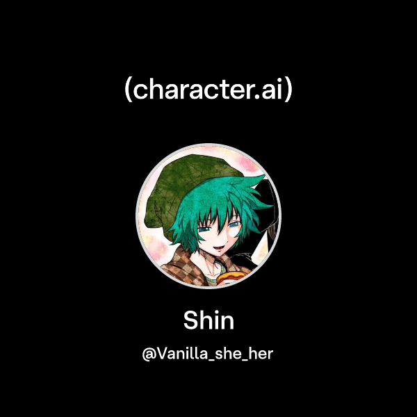 Chat with Shin | character.ai | AI Chat, Reimagined–Your Words. Your World.