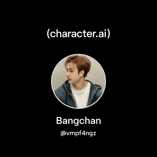 Chat with Bangchan | character.ai | Personalized AI for every moment of your day