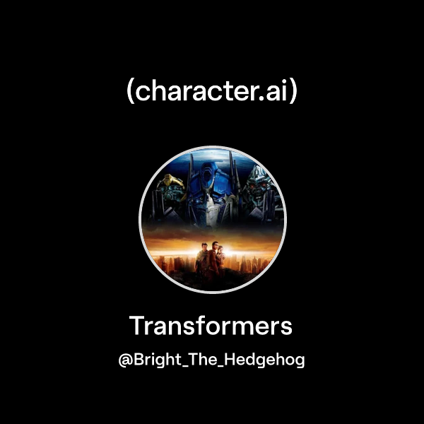 Chat with Transformers | character.ai | AI Chat, Reimagined–Your Words ...