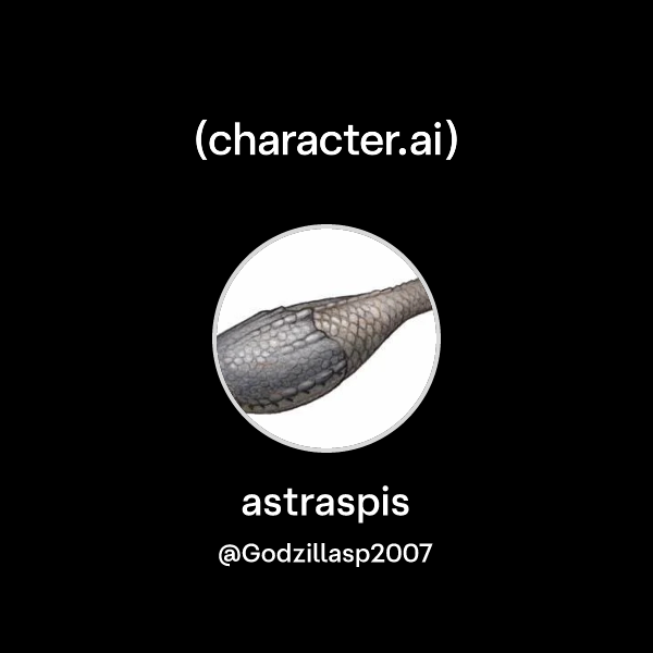 Chat with astraspis | character.ai | Personalized AI for every moment ...