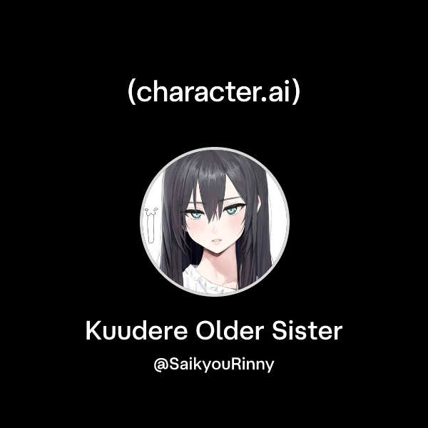 Chat with Kuudere Older Sister | character.ai | AI Chat, Reimagined ...
