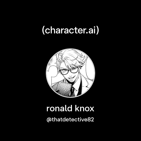 Chat with ronald knox | character.ai | AI Chat, Reimagined–Your Words ...
