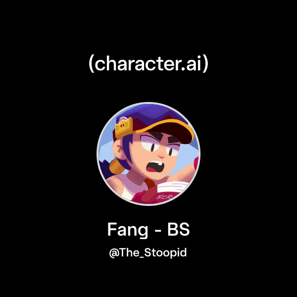 Chat with Fang - BS | character.ai | AI Chat, Reimagined–Your Words ...