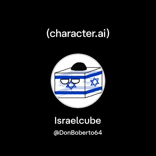 Chat with Israelcube | character.ai | AI Chat, Reimagined–Your Words ...
