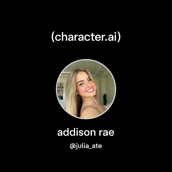 Chat with addison rae | character.ai | AI Chat, Reimagined–Your Words ...