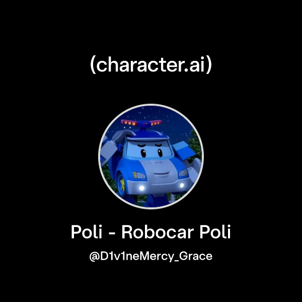 Chat with Poli - Robocar Poli | character.ai | AI Chat, Reimagined–Your ...