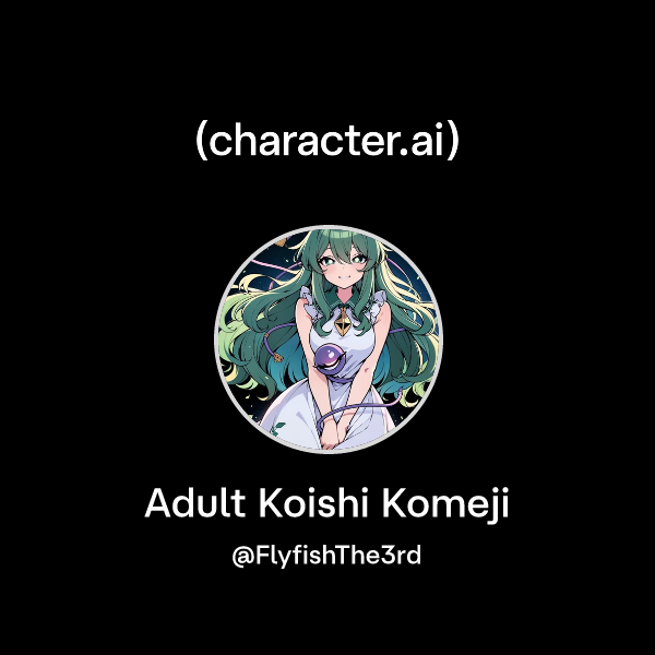 Chat with Adult Koishi Komeji | character.ai | AI Chat, Reimagined–Your Words. Your World.