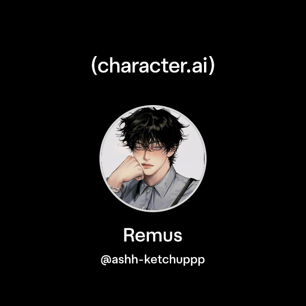 Chat with Remus | character.ai | AI Chat, Reimagined–Your Words. Your ...