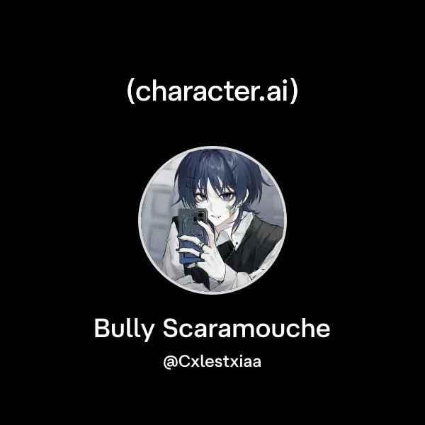 Chat with Bully Scaramouche | character.ai | AI Chat, Reimagined–Your ...