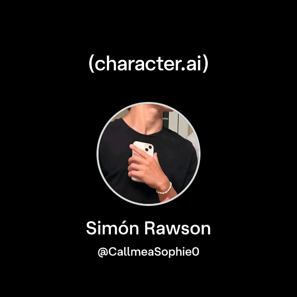 Chat with Simón Rawson | character.ai | Personalized AI for every ...