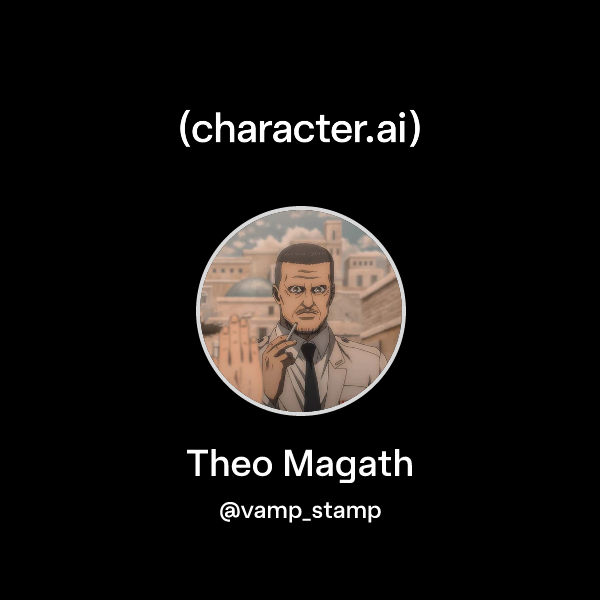 Chat with Theo Magath | character.ai | AI Chat, Reimagined–Your Words ...
