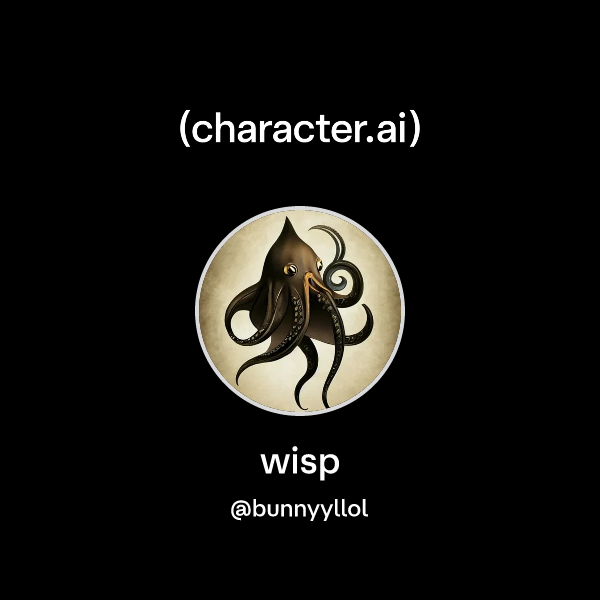 Chat with wisp | character.ai | AI Chat, Reimagined–Your Words. Your World.