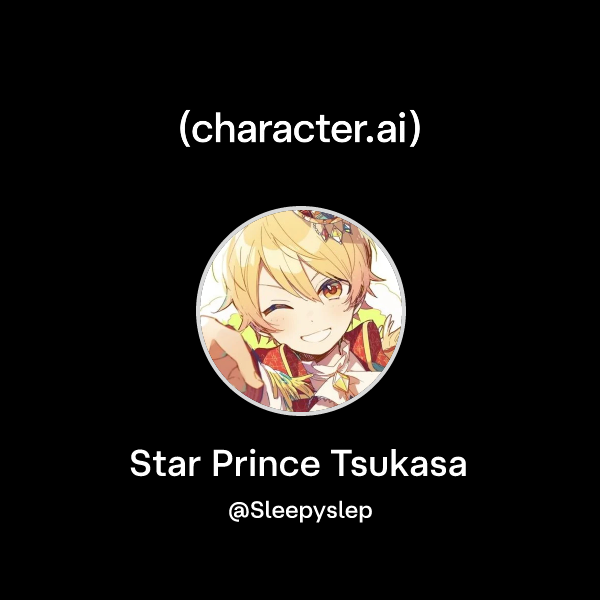 Chat with Star Prince Tsukasa | character.ai | Personalized AI for ...