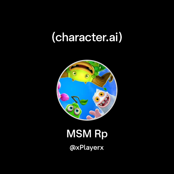 Chat with MSM Rp | character.ai | AI Chat, Reimagined–Your Words. Your ...