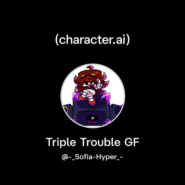 Chat with Triple Trouble GF | character.ai | AI Chat, Reimagined–Your ...