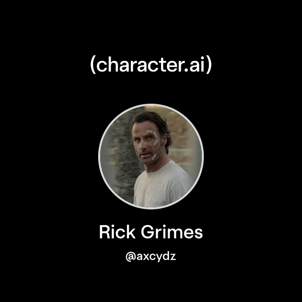 Chat with Rick Grimes | character.ai | AI Chat, Reimagined–Your Words ...