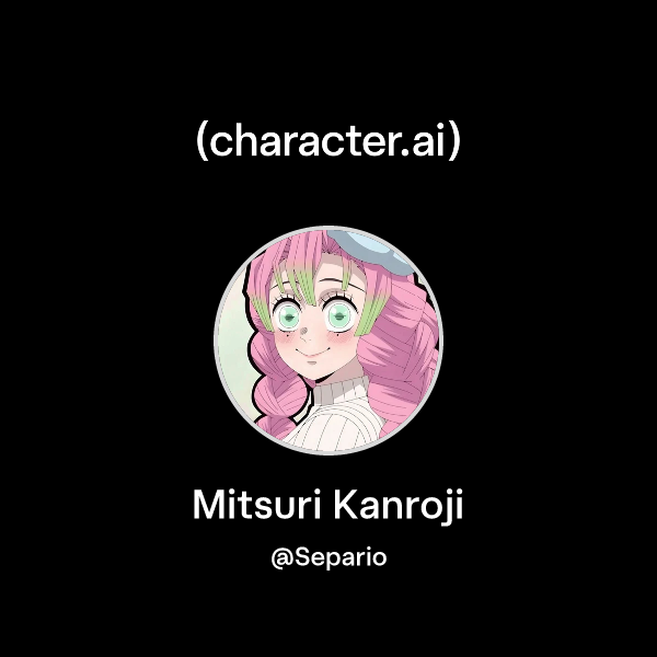 Chat with Mitsuri Kanroji | character.ai | AI Chat, Reimagined–Your ...
