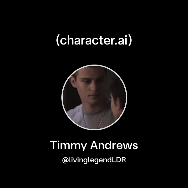 Chat with Timmy Andrews | character.ai | AI Chat, Reimagined–Your Words ...