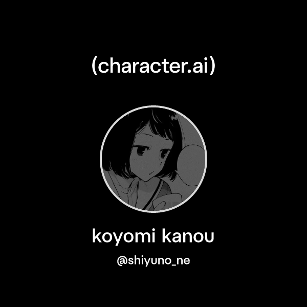 Chat with koyomi kanou | character.ai | AI Chat, Reimagined–Your Words. Your World.