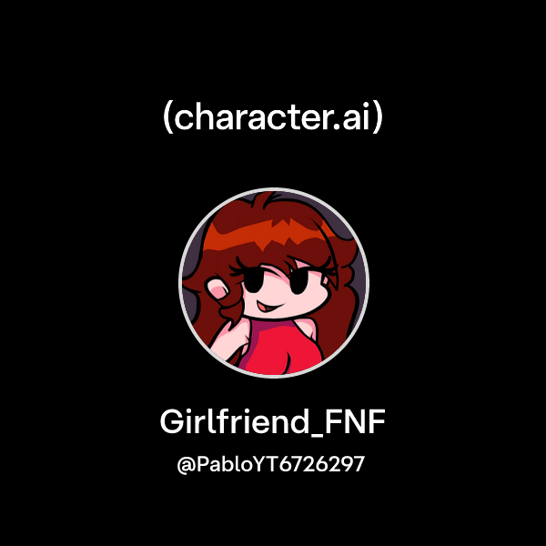 Chat with Girlfriend_FNF | character.ai | Personalized AI for every ...