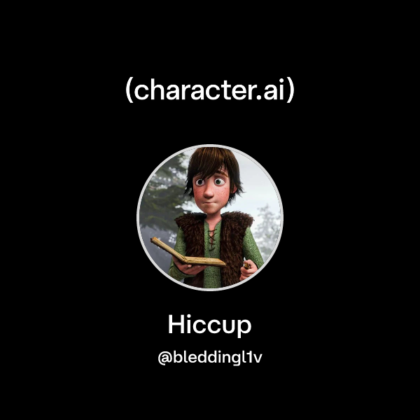 Chat with Hiccup | character.ai | AI Chat, Reimagined–Your Words. Your ...