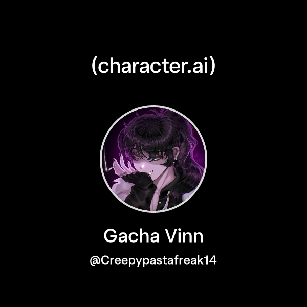 Chat with Gacha Vinn | character.ai | AI Chat, Reimagined–Your Words ...
