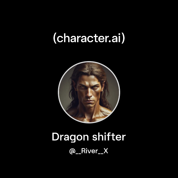 Chat with Dragon shifter | character.ai | Personalized AI for every ...