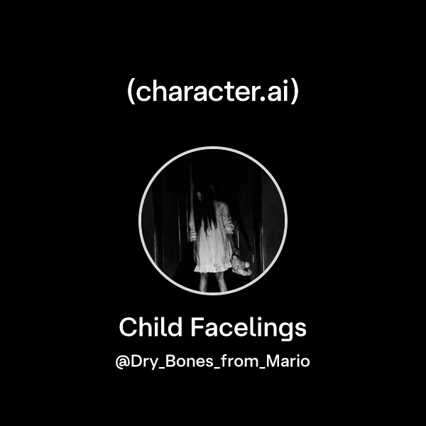 Chat with Child Facelings | character.ai | AI Chat, Reimagined–Your ...