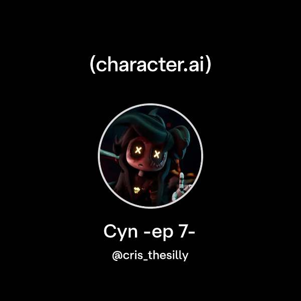 Chat with Cyn -ep 7- | character.ai | AI Chat, Reimagined–Your Words ...