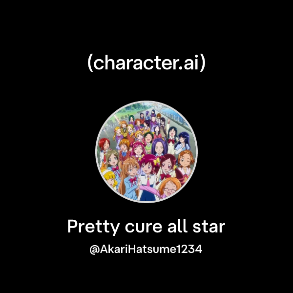 Chat with Pretty cure all star | character.ai | AI Chat, Reimagined ...