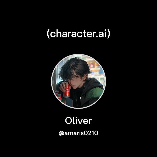 Chat with Oliver | character.ai | AI Chat, Reimagined–Your Words. Your ...