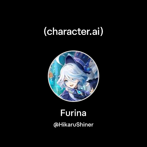 Chat with Furina | character.ai | Personalized AI for every moment of ...